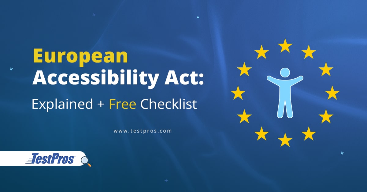 European Accessibility Act Checklist: 2025 EAA Compliance